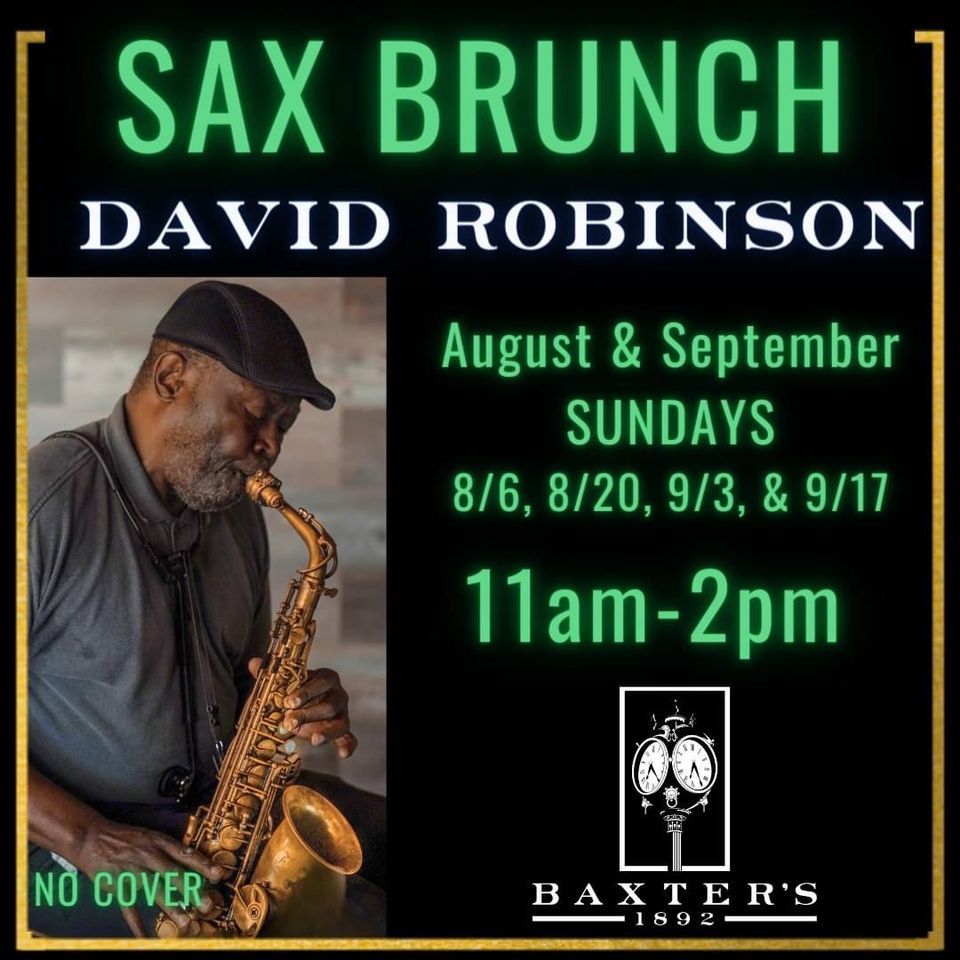 David Robinson, Baxter's 1892, New Bern, 6 August 2023 | AllEvents.in