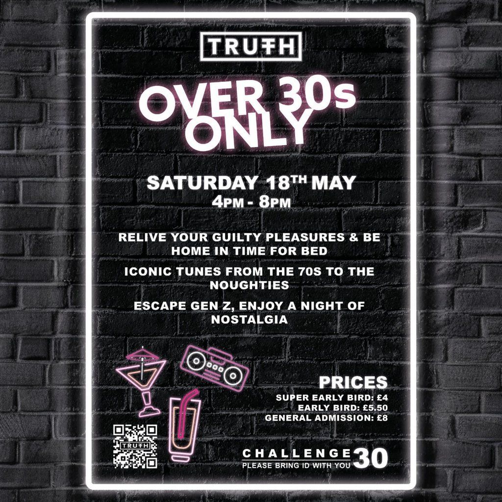 Over 30s Daytime Clubbing, Truth, Leven, 18 May 2024 | AllEvents