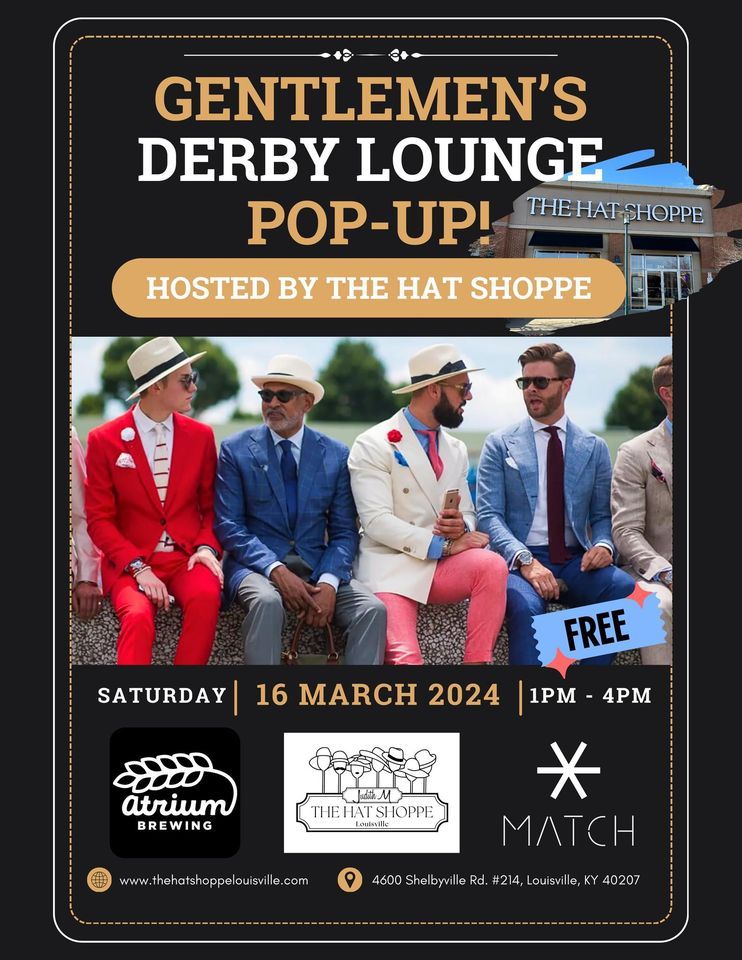 Gentlemen’s Derby Lounge Pop-Up hosted by The Hat Shoppe Louisville ...