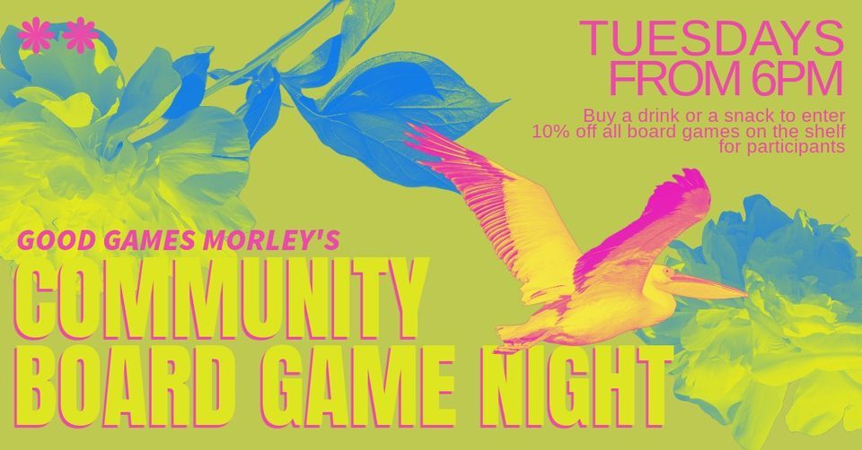 Community Board Game Night , Good Games Morley, Alfred Cove, 5 December ...