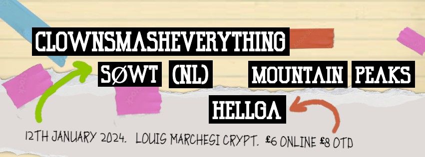 Asinine Presents: Clown Smash Everything, Søwt (NL), mountain peaks ...