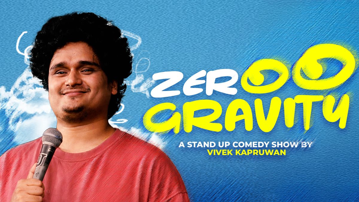 Zeroo Gravity - Stand Up Comedy Solo by Vivek Kapruwan, Comedy Square ...