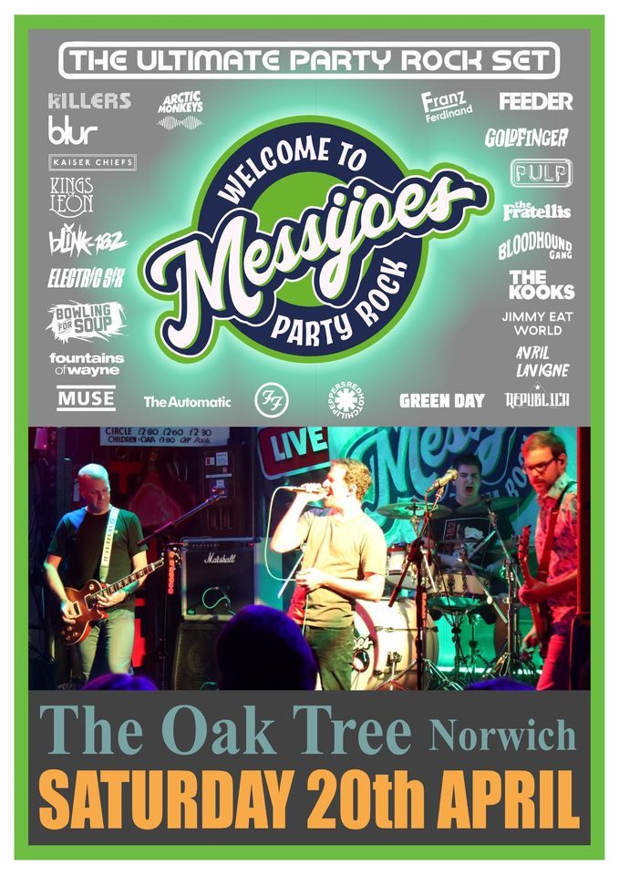 Messijoes @ The Oak Tree, 59 Ipswich Road , NR4 6LA Norwich, United ...