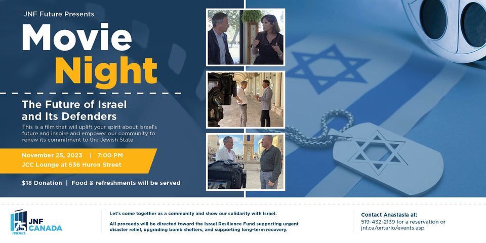 JNF Future London: Movie Night - The Future of Israel and Its Defenders ...