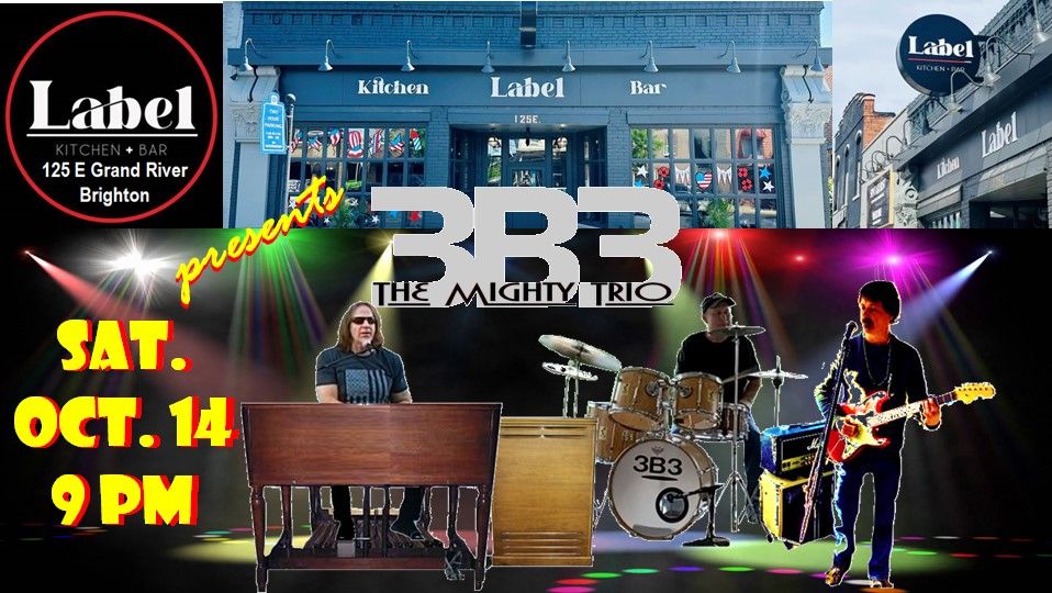 3B3 Band Performs a Label Kitchen & Bar Downtown Brighton, Label ...