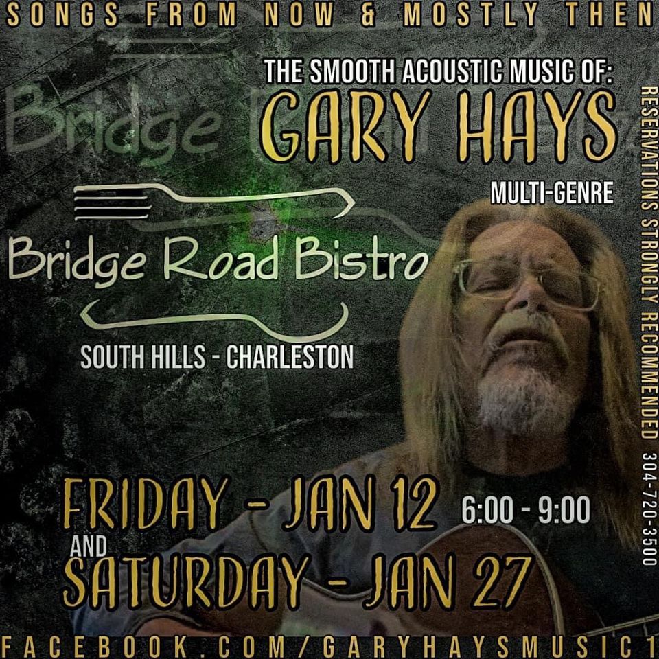 Gary Hays at The Bistro!, Bridge Road Bistro & Catering, Charleston ...