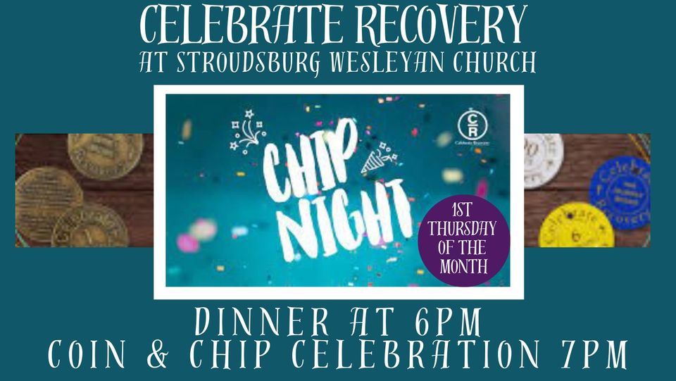 Coin & Chip Celebration Night, Celebrate Recovery at Stroudsburg ...