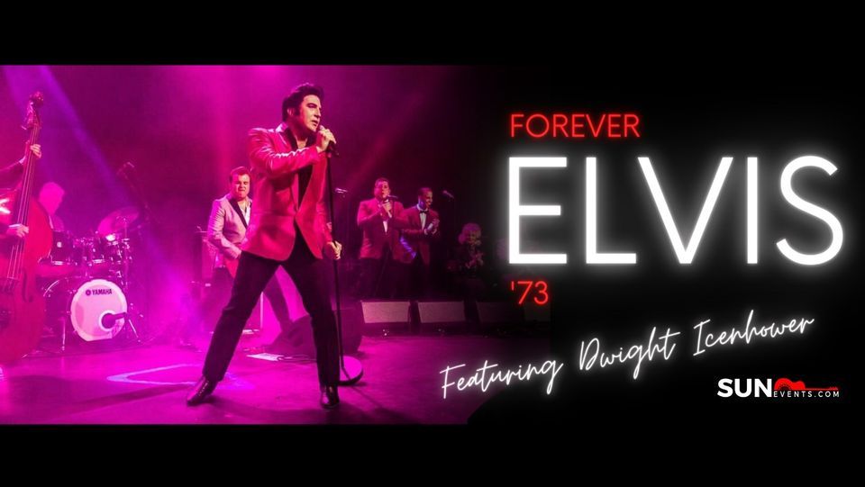 Forever Elvis 73 with Dwight Icenhower Evening Performance, Eissey ...