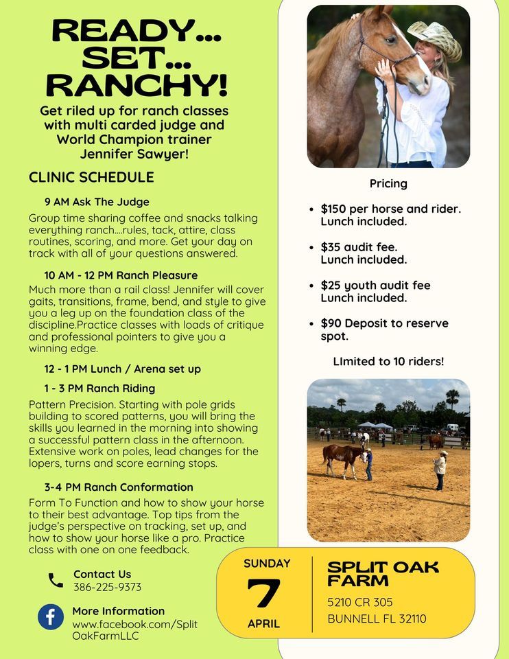 Ready...Set...Ranchy! Ranch Riding Clinic with Jennifer Sawyer, 5210 CR ...