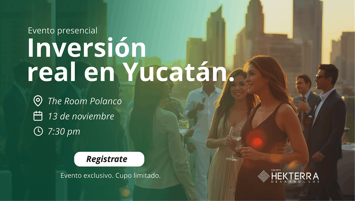 Inversión real e inteligente en Mérida, The Room Polanco - El lugar de ...