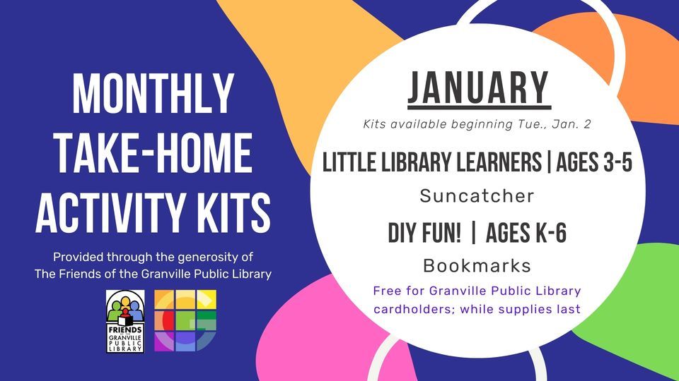 Monthly Take-Home Activity Kits , Granville Public Library, January 2 ...