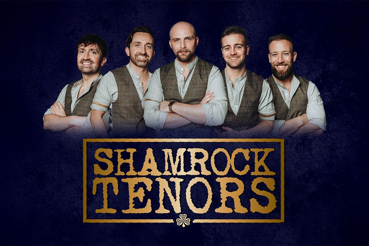 Shamrock Tenors, Schuster Performing Arts Center - Winsupply Theatre ...