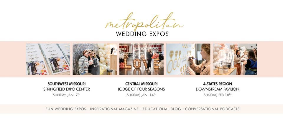 Metropolitan Wedding Expo-Springfield, Springfield Expo Center, 7 ...