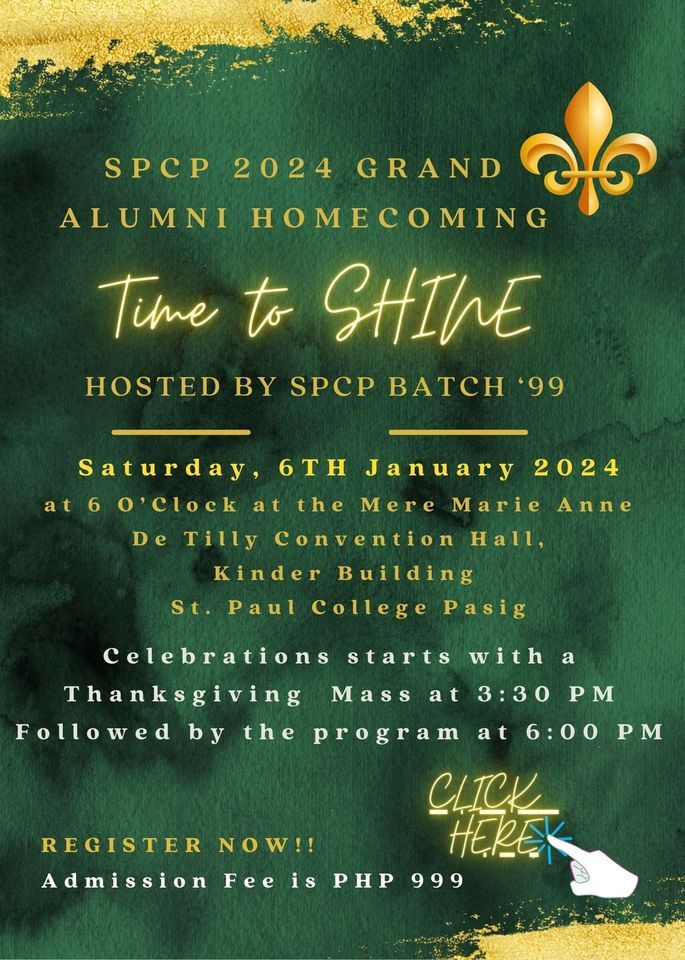 SPCP Batch 99s event, St Paul College, Pasig, January 6 2024 | AllEvents.in