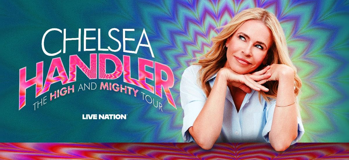 Chelsea Handler at Arlene Schnitzer Concert Hall, Arlene Schnitzer ...