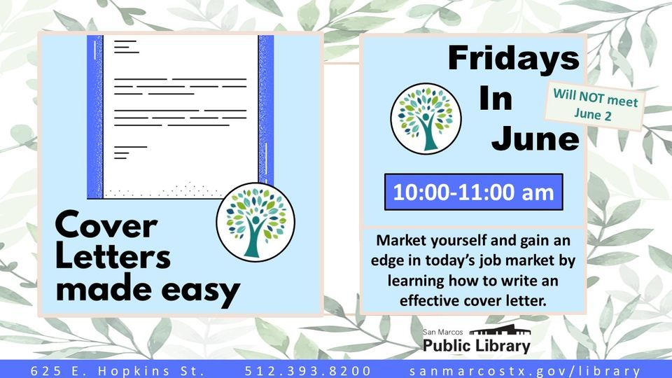 Cover Letters Made Easy, San Marcos Public Library, 9 June 2023 ...