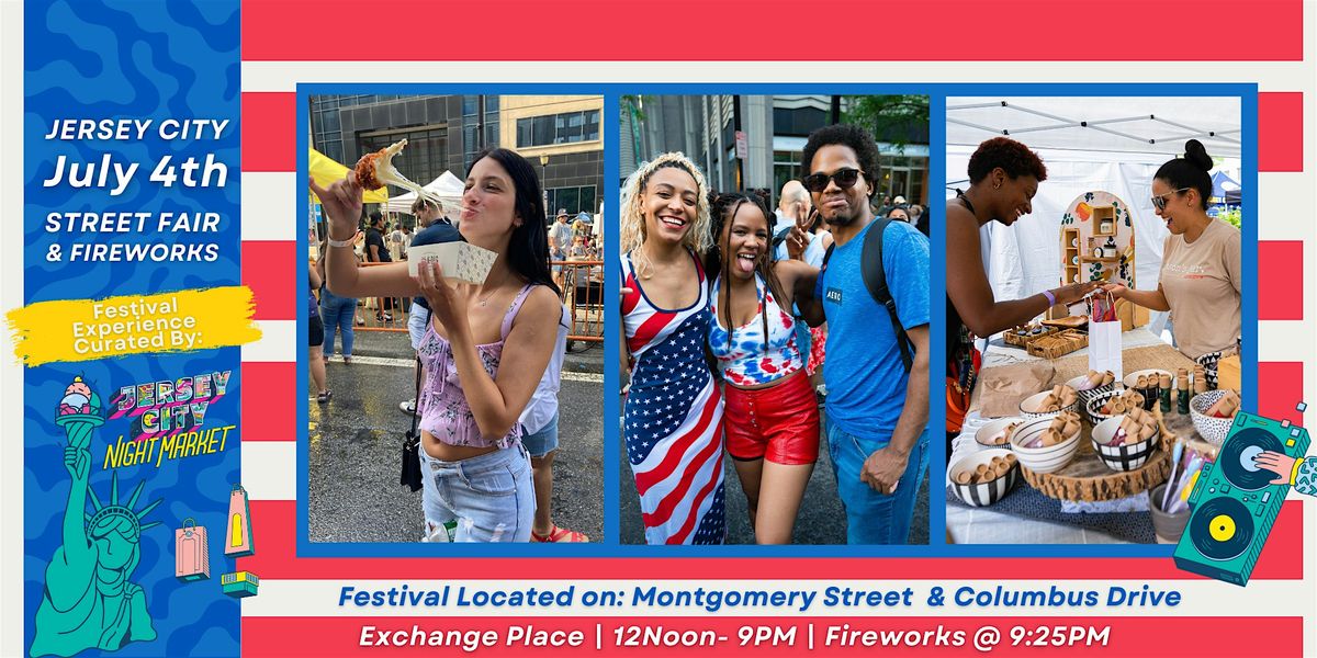 Jersey City 4th of July Festival & Fireworks, Exchange Place PATH Plaza ...