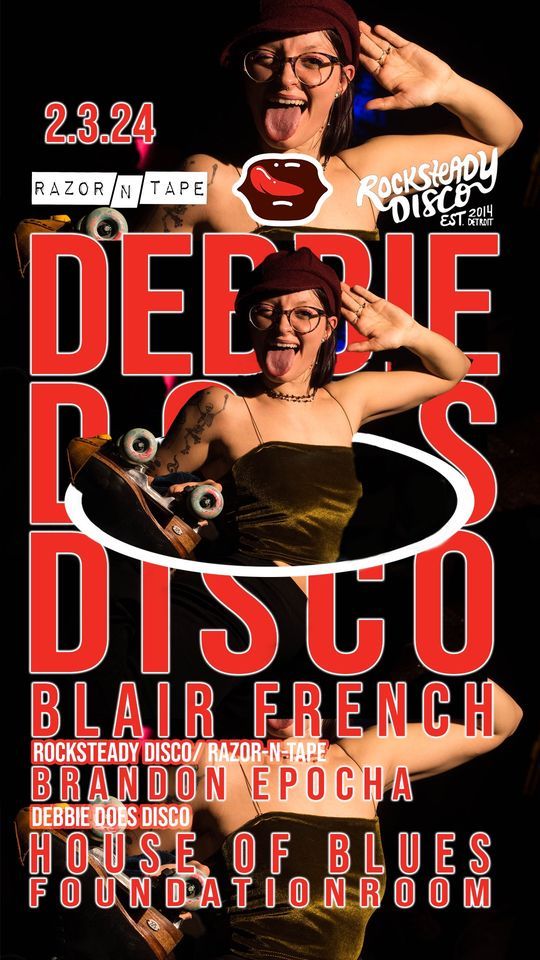 Debbie Does Disco w/ BLAIR FRENCH (Detroit), Foundation Room Dallas ...