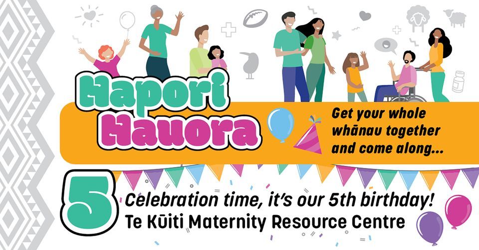 Hapori Hauora at Te Kuiti Maternity Resource Centre , Te Kūiti ...