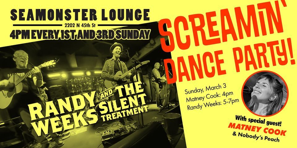 Randy Weeks with special guest Nobodys Peach @Sea Monster, Sea Monster ...