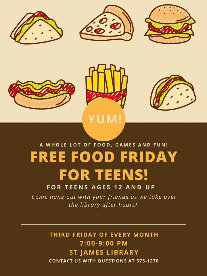 Free Food Friday for Teens, Watonwan County Library, Saint James, 20 ...