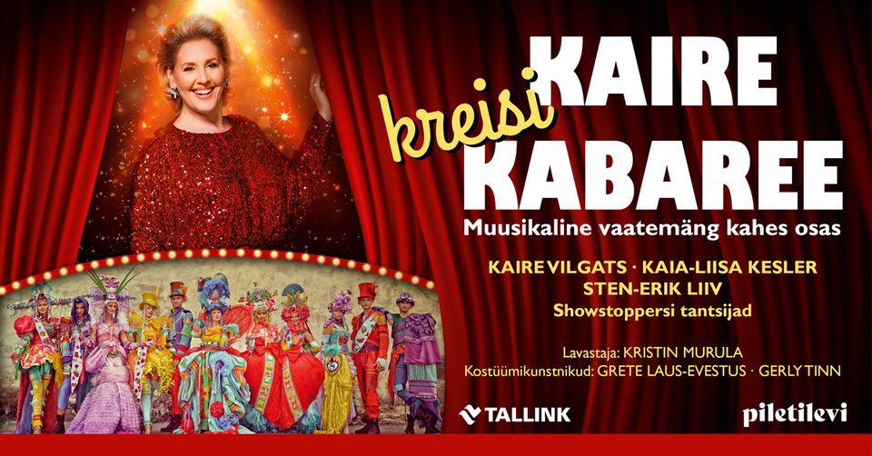 Kaire Kreisi Kabaree!, Viimsi Huvikeskus, Tapa, November 14 2023 ... Kaire Kreisi Kabaree!, Viimsi Huvikeskus, Tapa, November 14 2023 ...