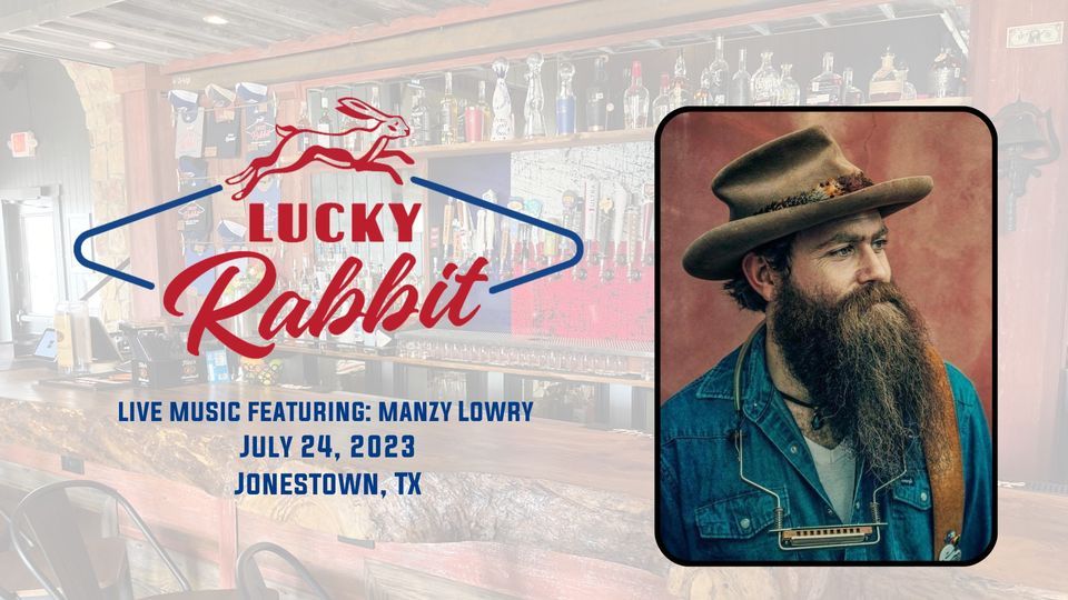Manzy Lowry live at Lucky Rabbit (Jonestown, TX), Lucky Rabbit ...