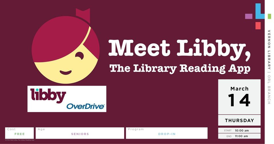 Meet Libby, the Library Reading App, Vernon Public Library, 14 March ...