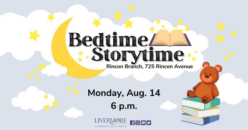 Bedtime Storytime for Families at Rincon Library, 725 Rincon Ave ...