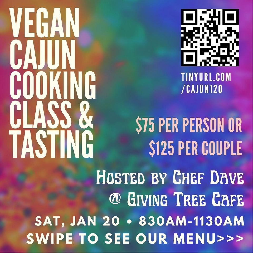Cajun Cooking Class with Chef David at Giving Tree Cafe, Giving Tree ...