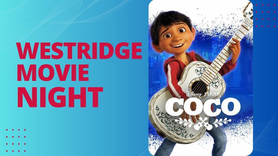 Coco Loco Movie and Hot Cocoa Bar!, Westridge Elementary , Woodbridge ...