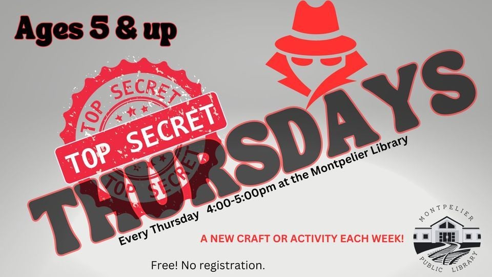 Top Secret Thursday (crafts & activities), Montpelier Public Library ...