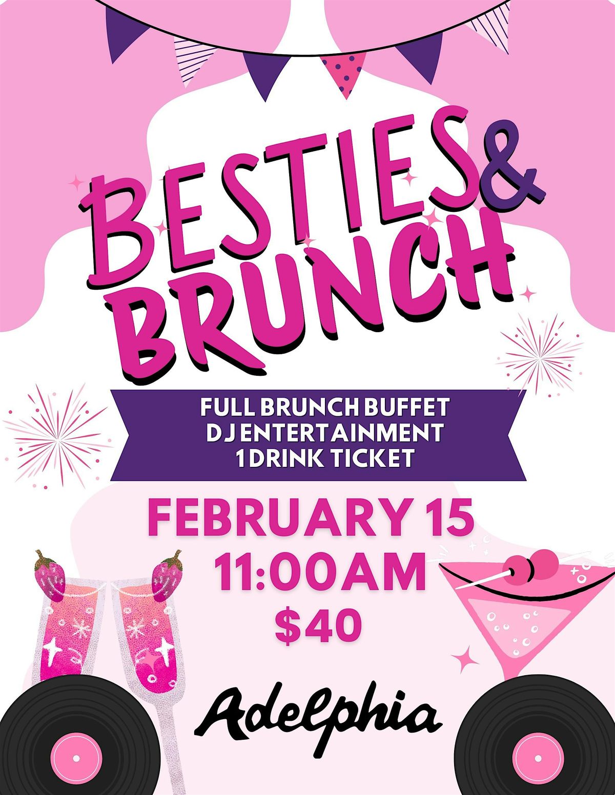 Besties & Brunch, Adelphia Restaurant & Events, Deptford, 15 February ...
