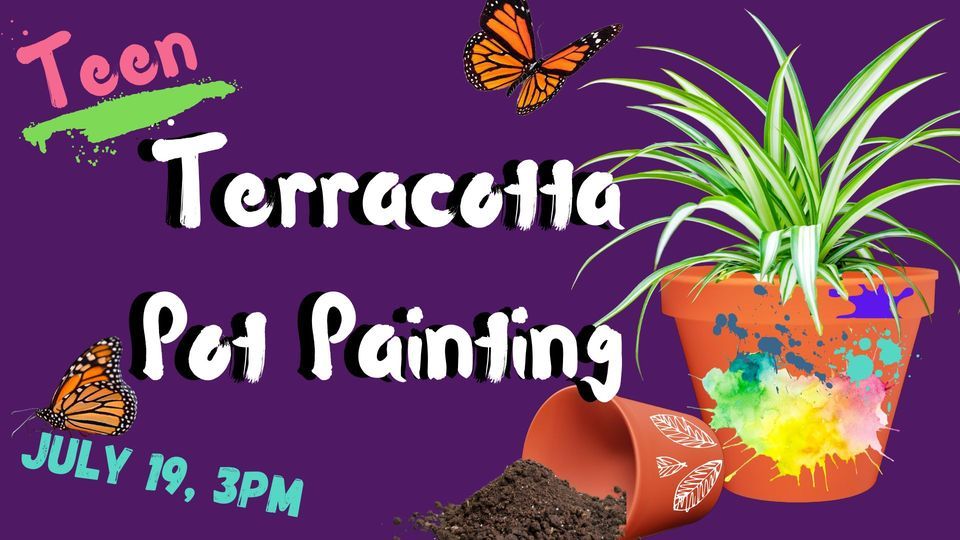 Teen Terracotta Pot Painting (and Plant Potting!), Portsmouth Public ...