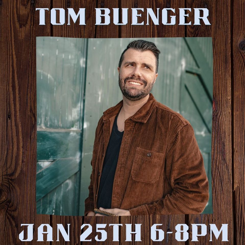 Tom Buenger Live at Farmstrong, Farmstrong Brewing Co., Mount Vernon ...