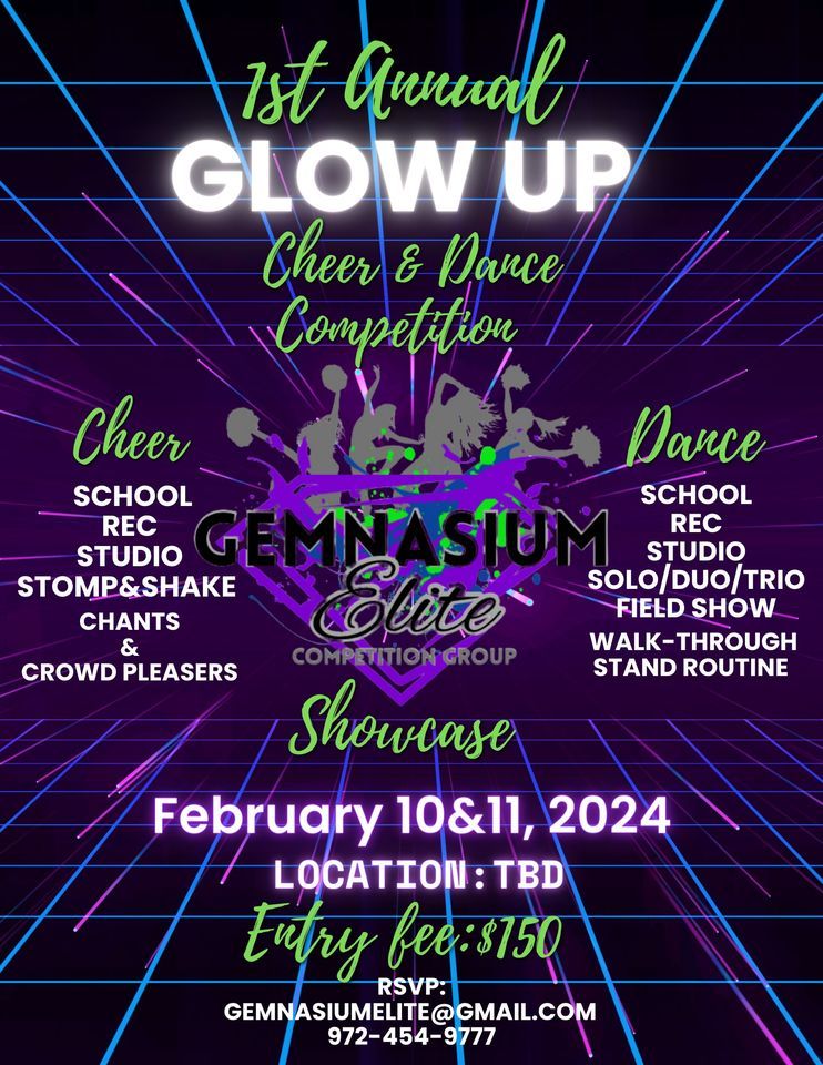 1st Annual Glow Up Cheer and Dance Competition , DFW, Dallas, 10 ...