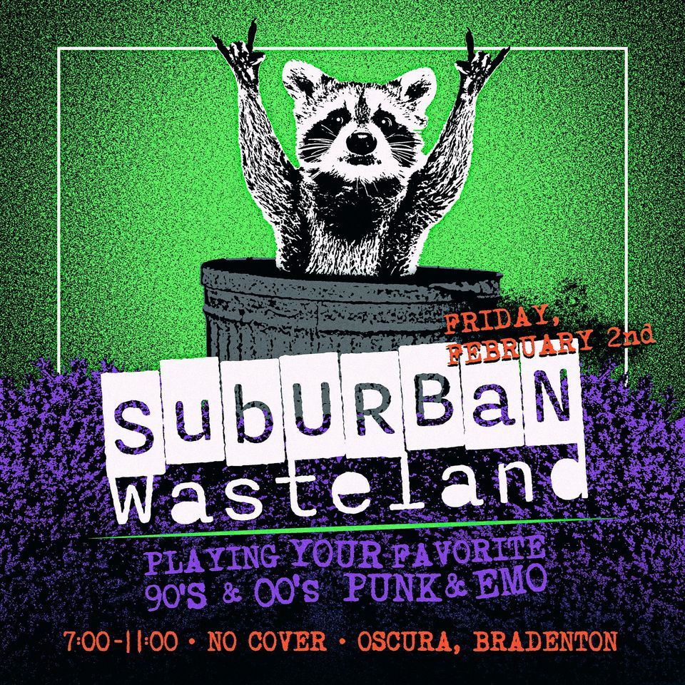 Suburban Wasteland: 90s, 00s Punk & Emo Covers @ Oscura, Oscura ...