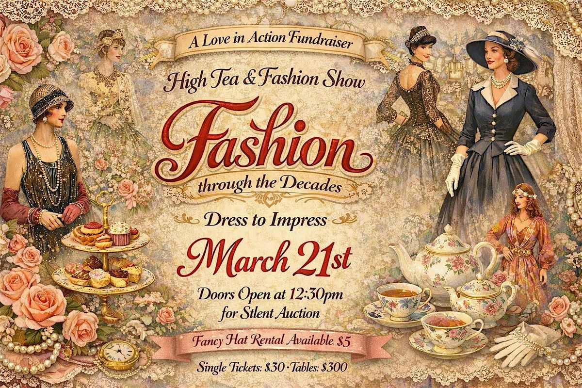 High Tea & Fashion Show: "Fashion Through the Decades", Grace Baptist ...