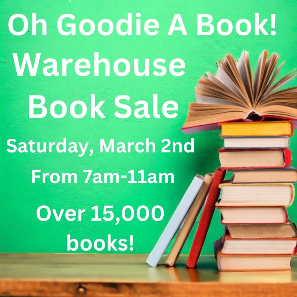 Oh Goodie A Book! Warehouse Book Sale, 6406 Eastwood St, Houston, TX ...