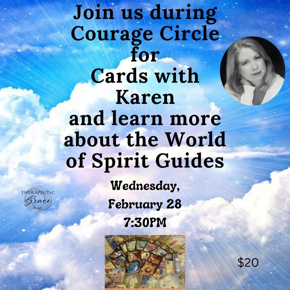Courage Circle – Cards with Karen Brittain – February 28, 14683 Old Simcoe Road, Port Perry, ON ...