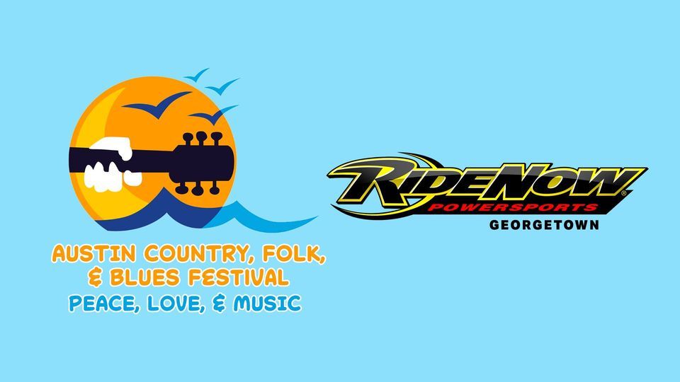 RideNow Georgetown @ Austin Country, Folk & Blues Festival, The ...