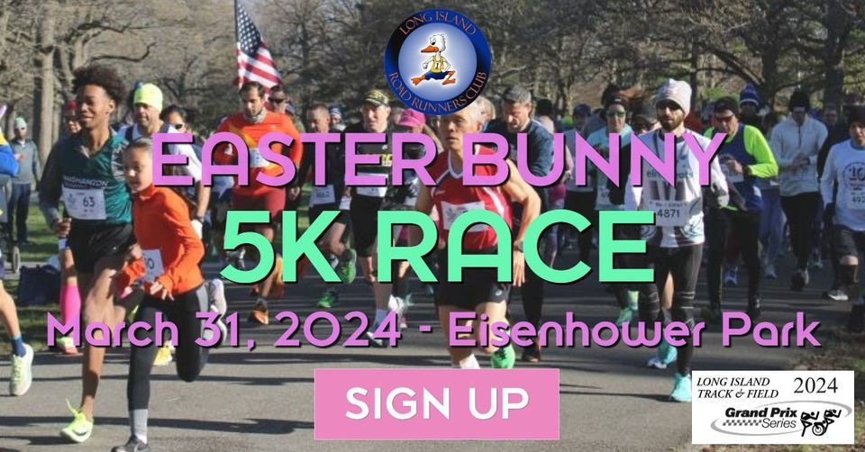 Easter Bunny 5K Race Run/Walk, Eisenhower Park Field 2 - Parking Lot 2 ...