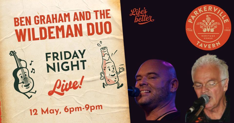 Ben Graham and the Wildeman Duo, The Parkerville Tavern, Orange Grove ...
