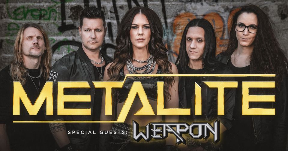 METALITE + Special guests WEAPON, Backstage Rockbar, Trollhättan, 9 ...