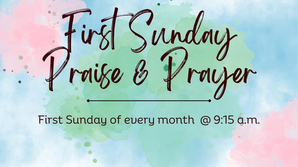 First Sunday Of The Month