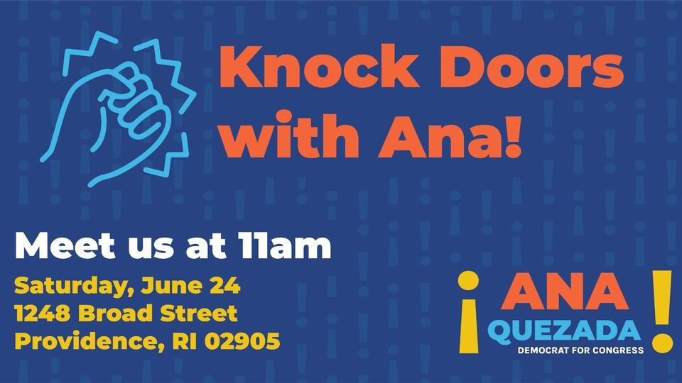 Knock Doors with Ana!, 1248 Broad St, Providence, RI 02905-2932, United ...