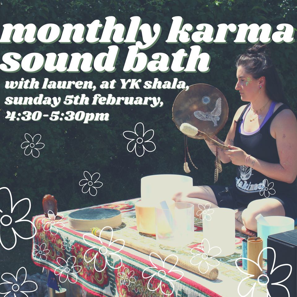 // monthly karma sound bath //, yogakind, Comberton, April 2 2023 ...