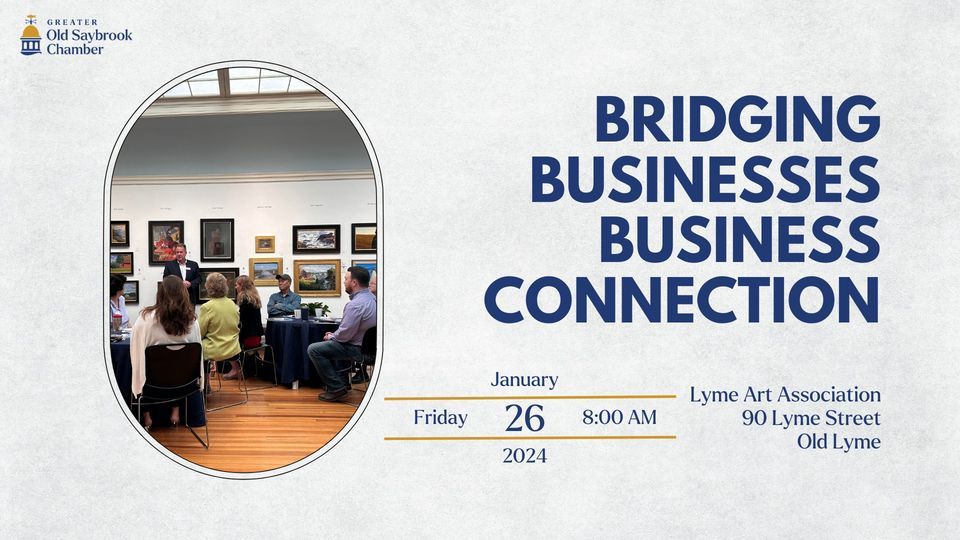 Bridging Businesses Business Connections: OLD LYME!, 90 Lyme St, Old ...