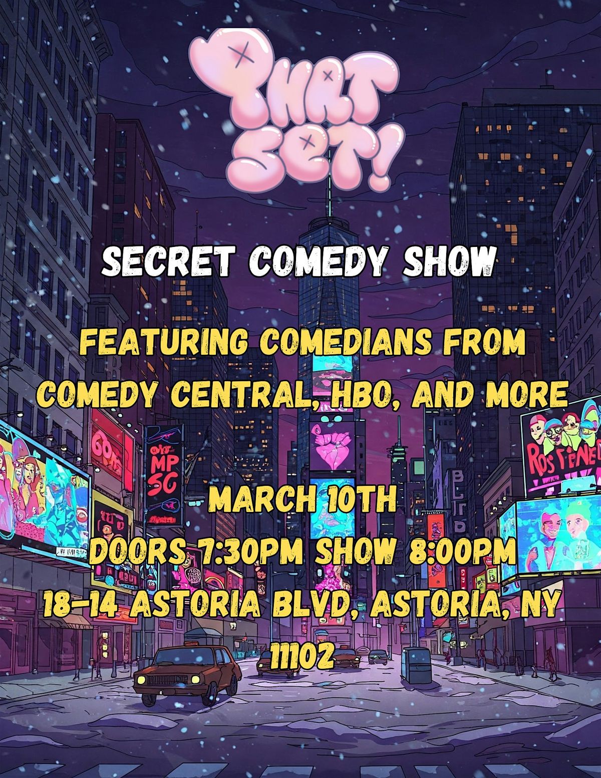 PHAT SET SECRET COMEDY SHOW, Medusa Art Studios and Events, Queens, 10 ...