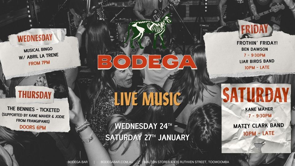 BODEGA LINE-UP 24TH - 27TH JANUARY, Bodega Bar, Toowoomba, January 24 ...